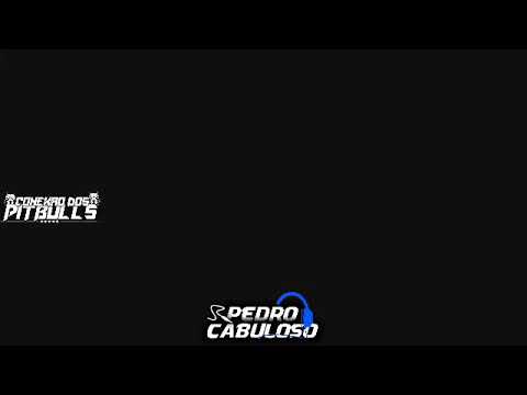 FODE SEU GOSTOSO Vs TEM CERTEZA VAI SER APAIXONAR  (BEAT)  [PEDRO CABULOSO]