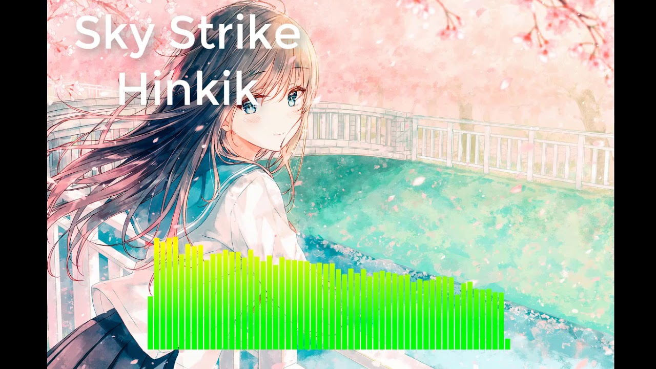 Sky Strike-HinKik(GD Music) - YouTube Music