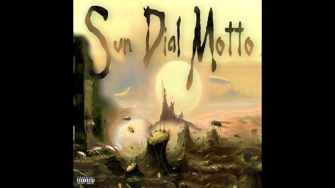 Sun Dial Motto LP - YouTube