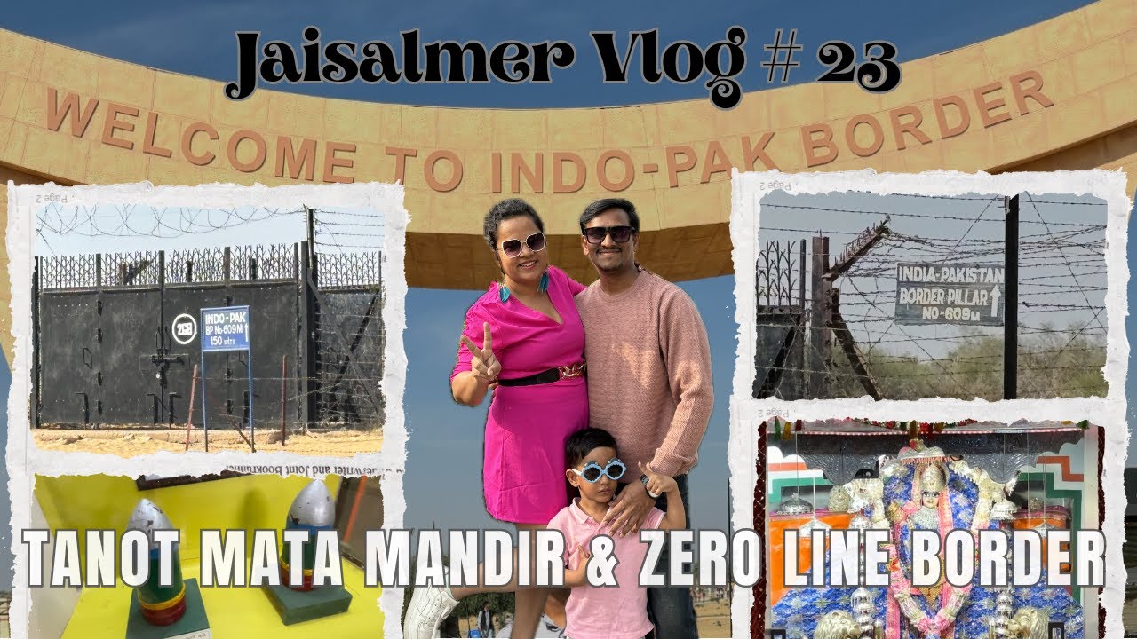 Tanot Mata Mandir | Zero Line Indo-Pak Bawliyan Border Jaisalmer ...