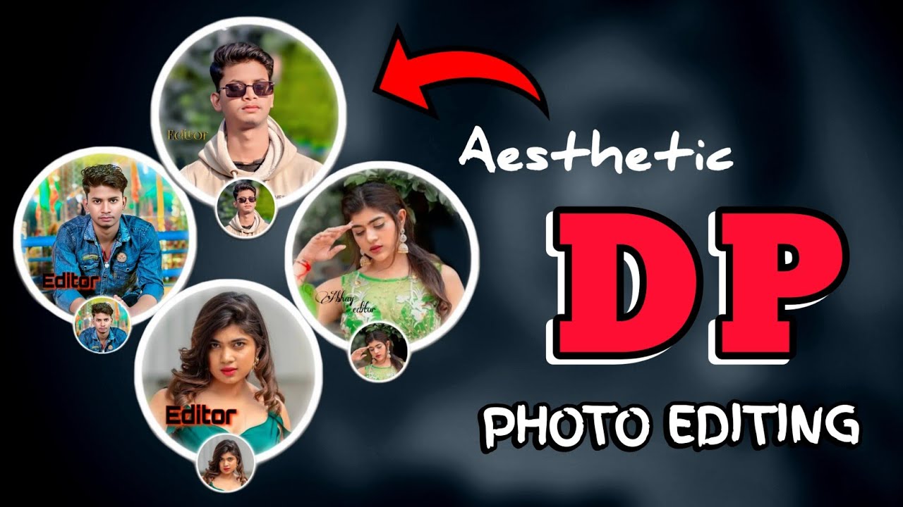 PicsArt Dp Profile Photo Editing | New Aesthetic DP Photo Editing ...