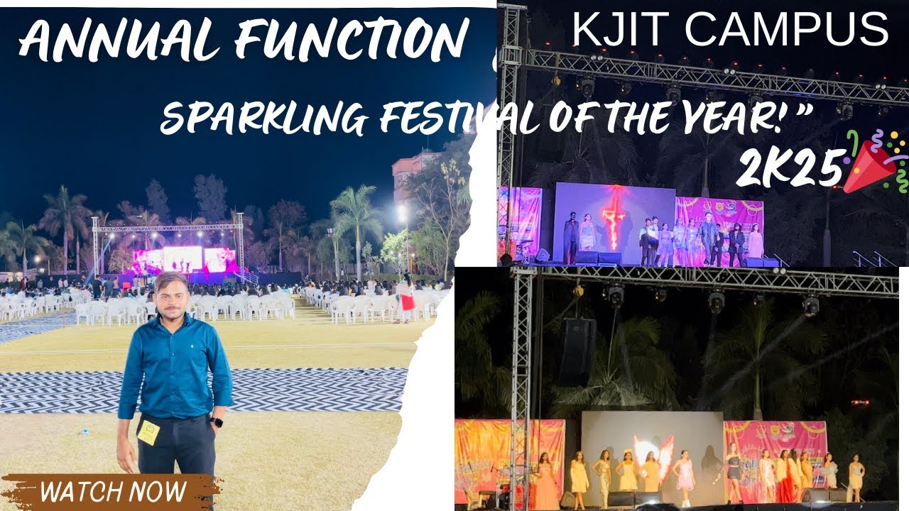ANNUAL FUNCTION 2K25 \\KJIT CAMPUS// - YouTube