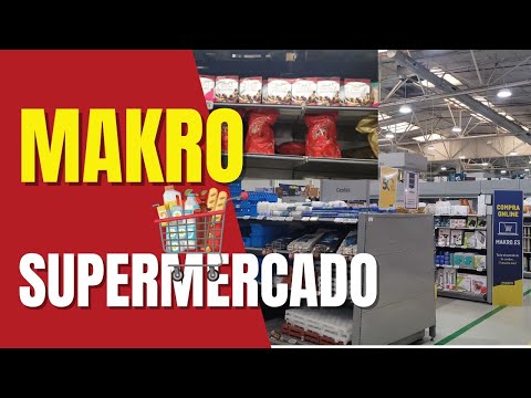 MAKRO, el supermercado en ESPAÑA🍉🍎🇪🇸 - YouTube