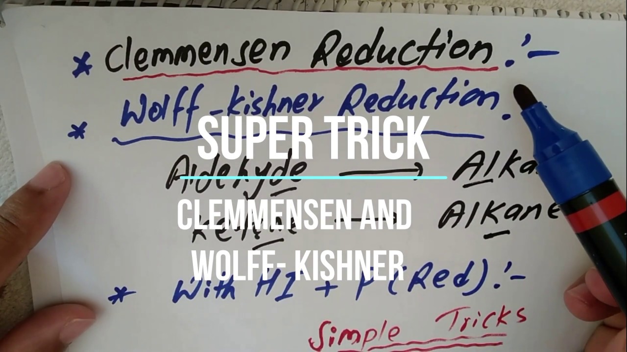 simple trick and tips on wolff-kishner and clemmensen reduction - YouTube
