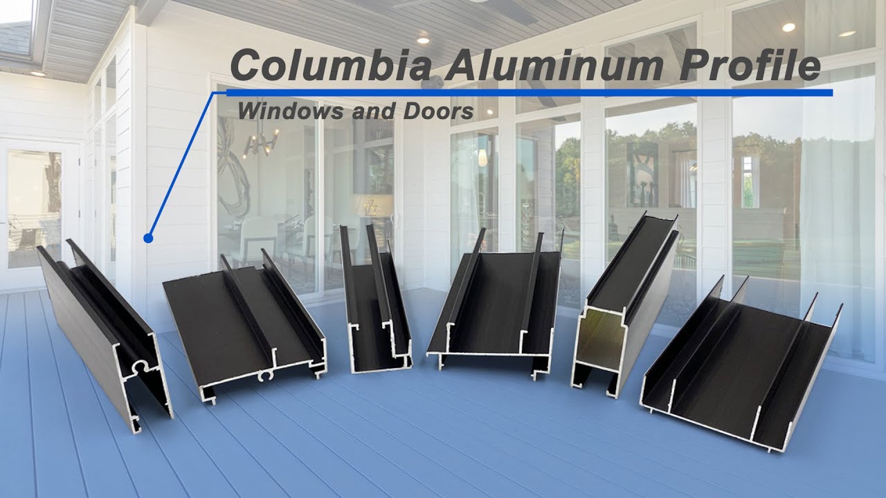 Columbia doors and windows aluminum profiles - YouTube