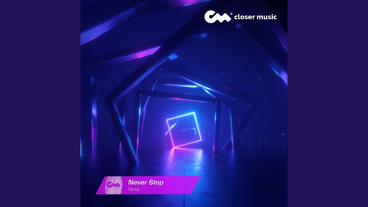 Never Stop - YouTube