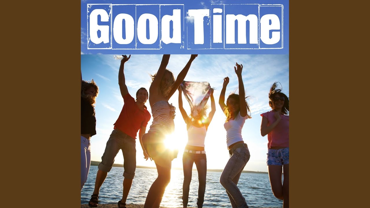 Good Time (It's Always a Good Time Tribute to Owl City & Carly Rae ...