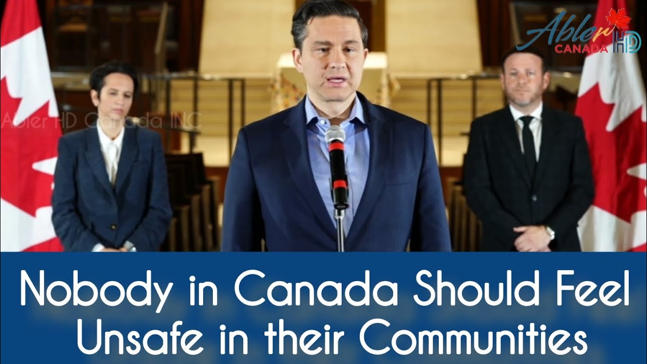 Pierre Poilievre Presents a Common Sense Plan to Protect Canadians # ...