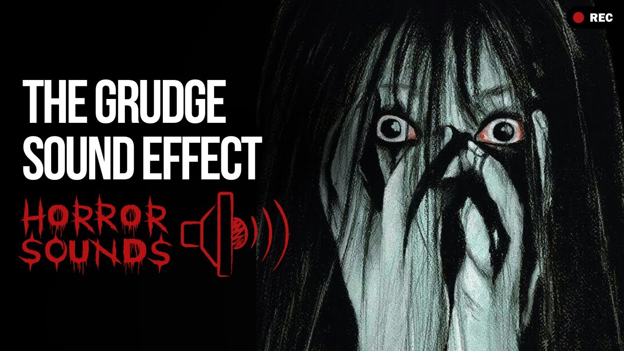 The Grudge Sound Effect - YouTube