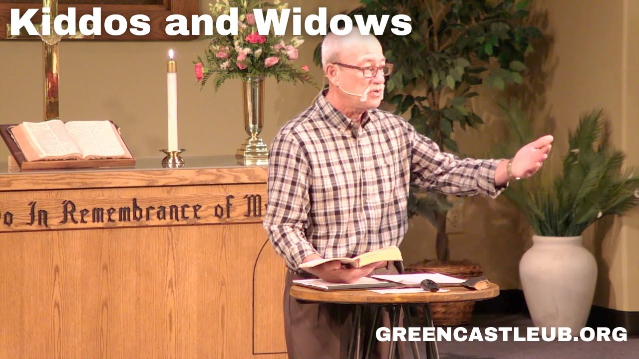 Kiddos and Widows, August 4, 2024, Pastor David Rawley - YouTube