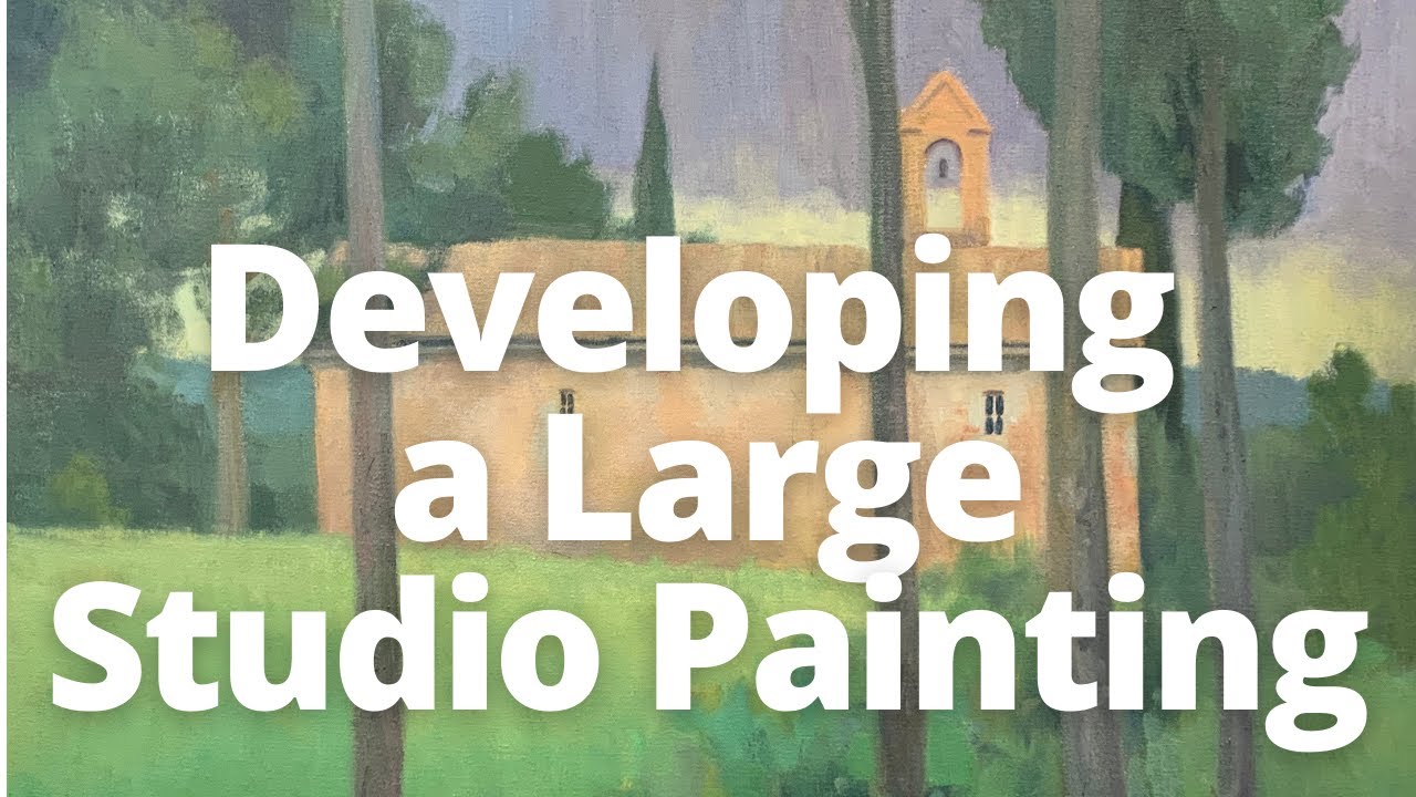 Developing a Large Studio Painting - YouTube