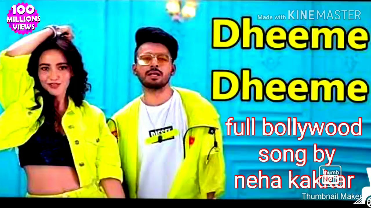 Dheeme dheeme full song by tony kakkar ft , neha sharma full bollywood ...