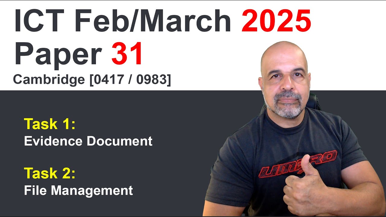 2025 Feb/March Paper 31, Tasks 1 & 2, Cambridge 0417 ICT [IGCSE] Part 1 ...