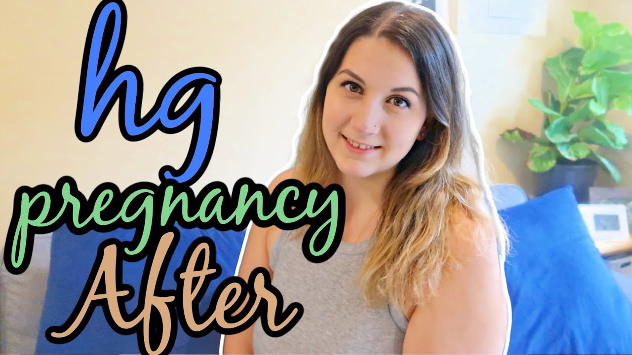 Hyperemesis Gravidarum (HG PREGNANCY HELP) **PERSPECTIVE ON MY HG ...