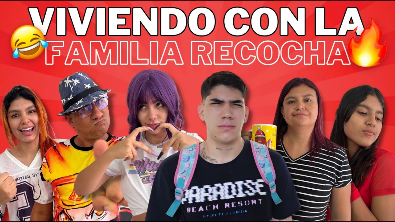 Viviendo Con La Familia Recocha😂😳 Youtube