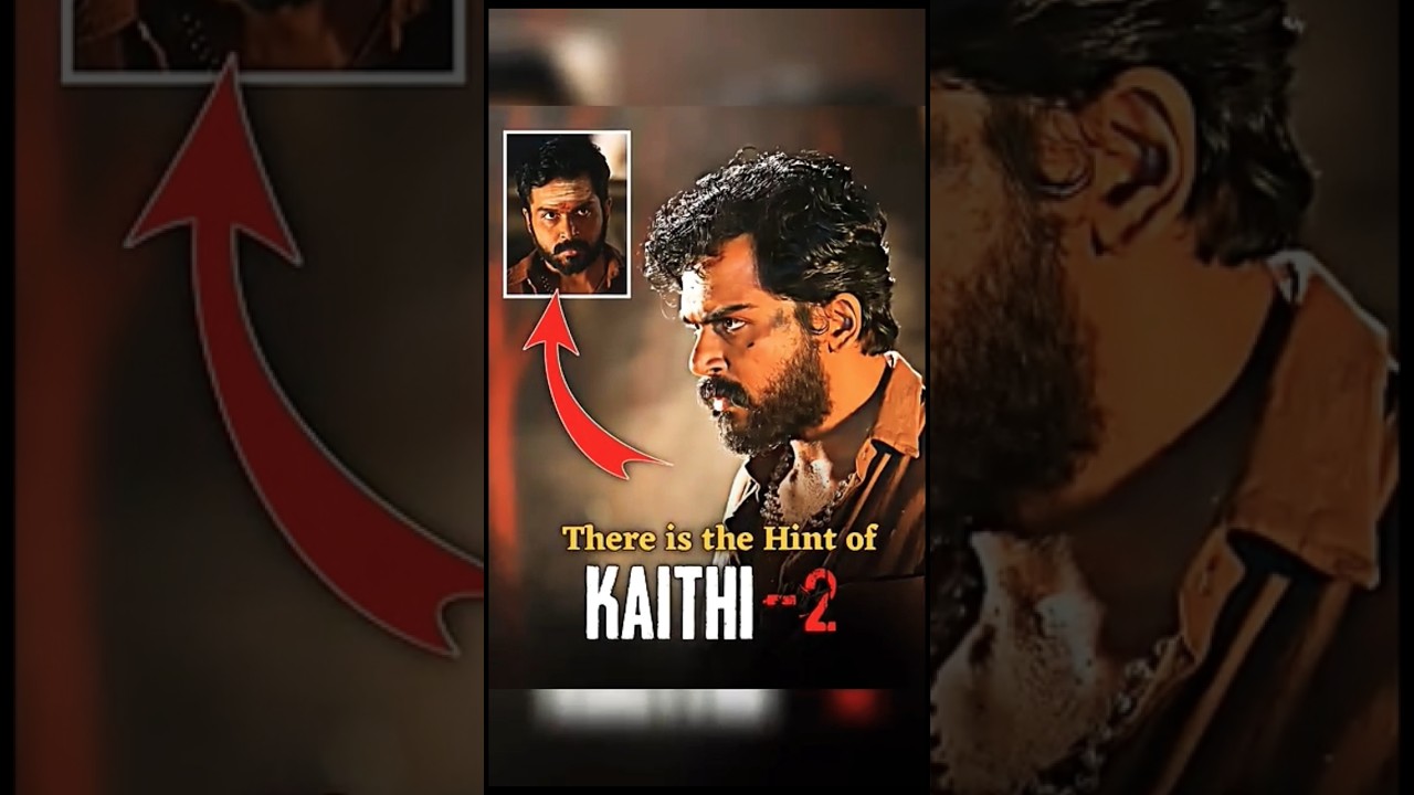 kaithi 2 hints in kaithi 1 there is the hint of kaithi 2 #lcu #movie # ...