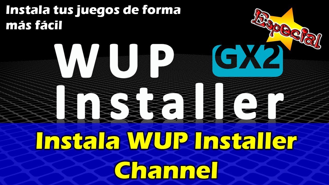 Instala el WUP Installer Channel - YouTube