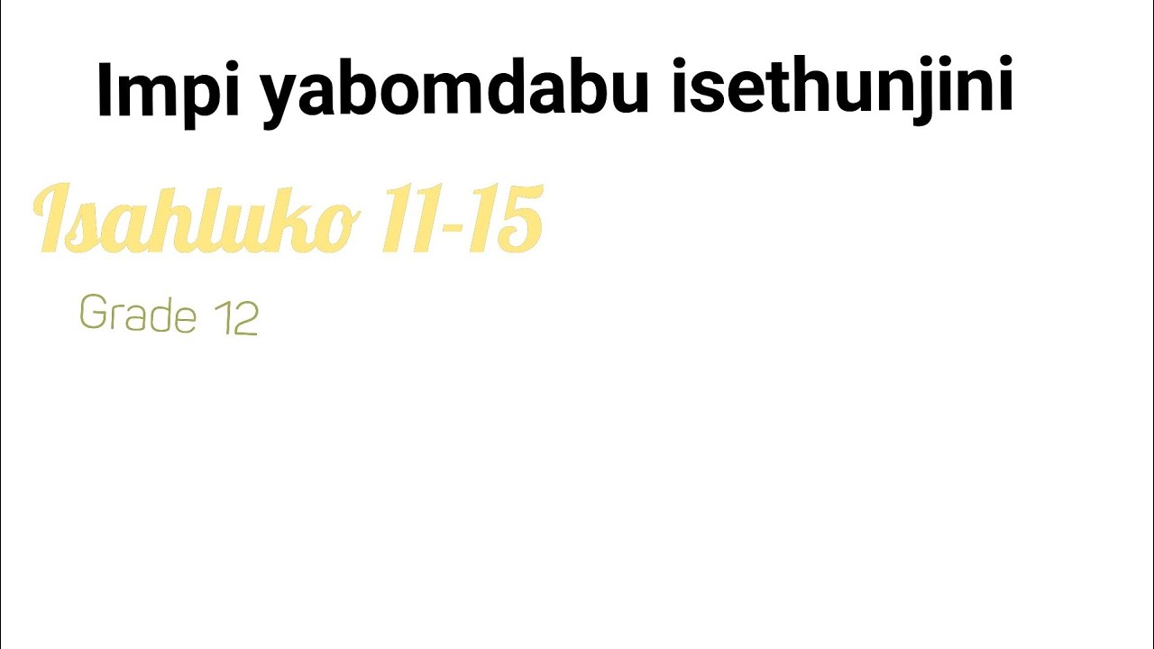 Impi yabomdabu isethunjini Isahluko 11-15 - YouTube