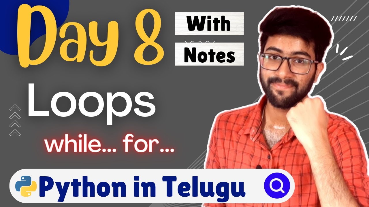 Day 8 Loops For While Range In Python Python Course In Telugu 7559
