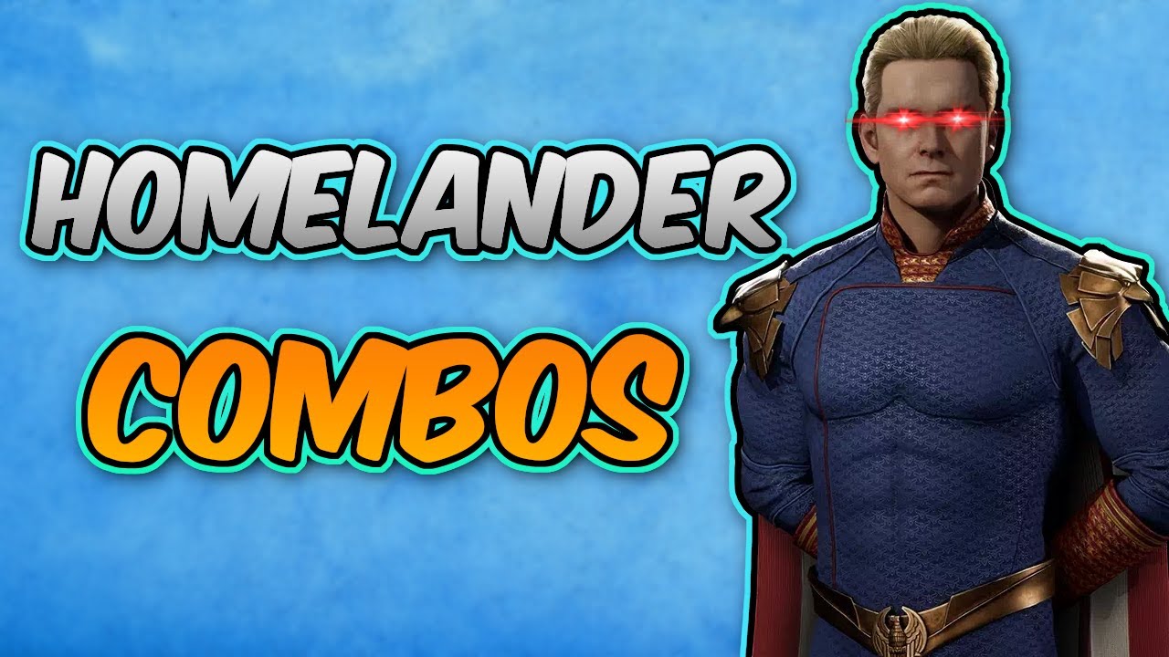 Learn Some Basic Homelander Combos - YouTube