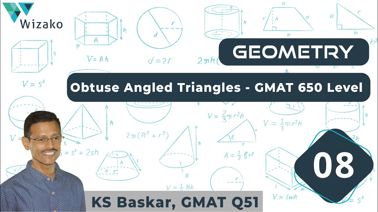 Obtuse Angled Triangles - Properties | GMAT 650 Level Geometry Question ...