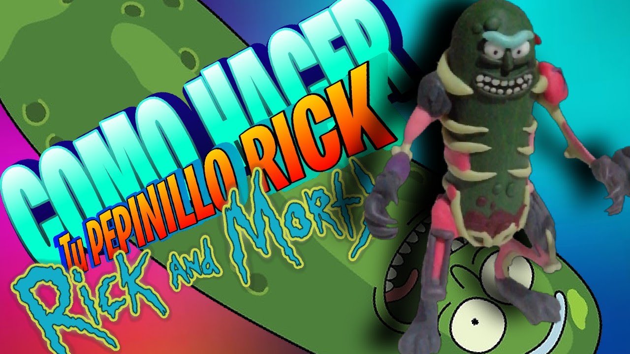 🎨 TU PROPIO PEPINILLO RICK EN PORCELANA FRIA ¡FACIL! Rick y Morty -HOW ...