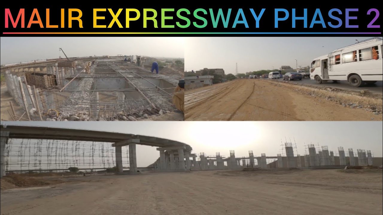malir express way malir expressway karachi new update Phase 2 - YouTube