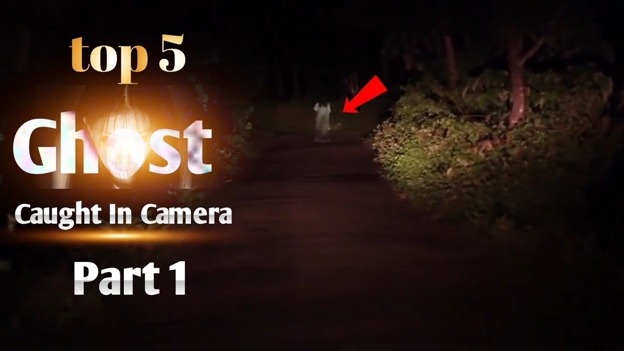 Top 5 Ghost Caught On Camera.ছোট বাচ্চারা দূরে থাকো।#ghost - YouTube