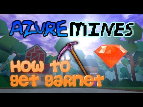 Roblox Azure Mines how to get garnet - YouTube