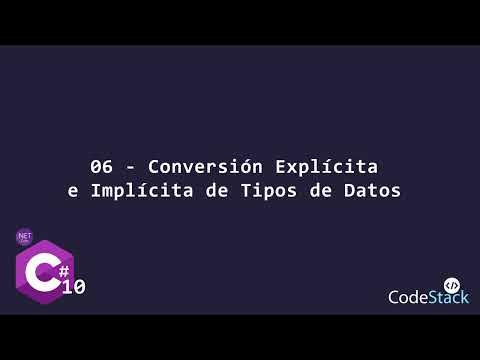 06 - Conversión Explicita e Implícita de Datos [C# .NET 6.0] - YouTube