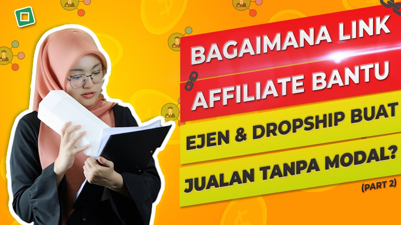 Bagaimana Link Affiliate bantu ejen & dropship buat jualan tanpa ...