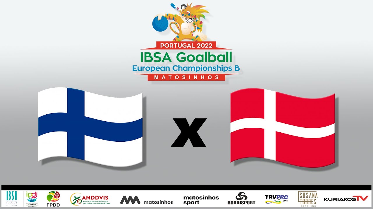 Finland vs Denmark [M2] - 2022 IBSA Goalball European - Division B ...