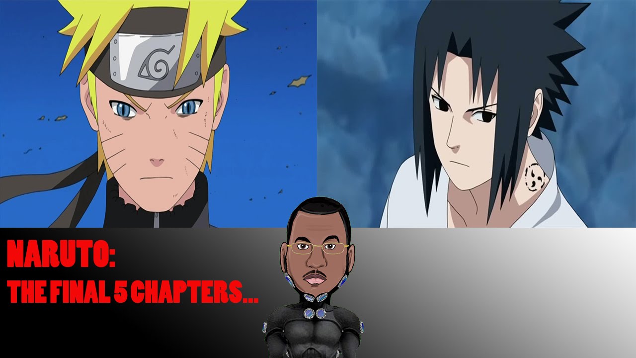 Naruto Chapter 695 Discussion: The Final 5 Chapters!! - YouTube