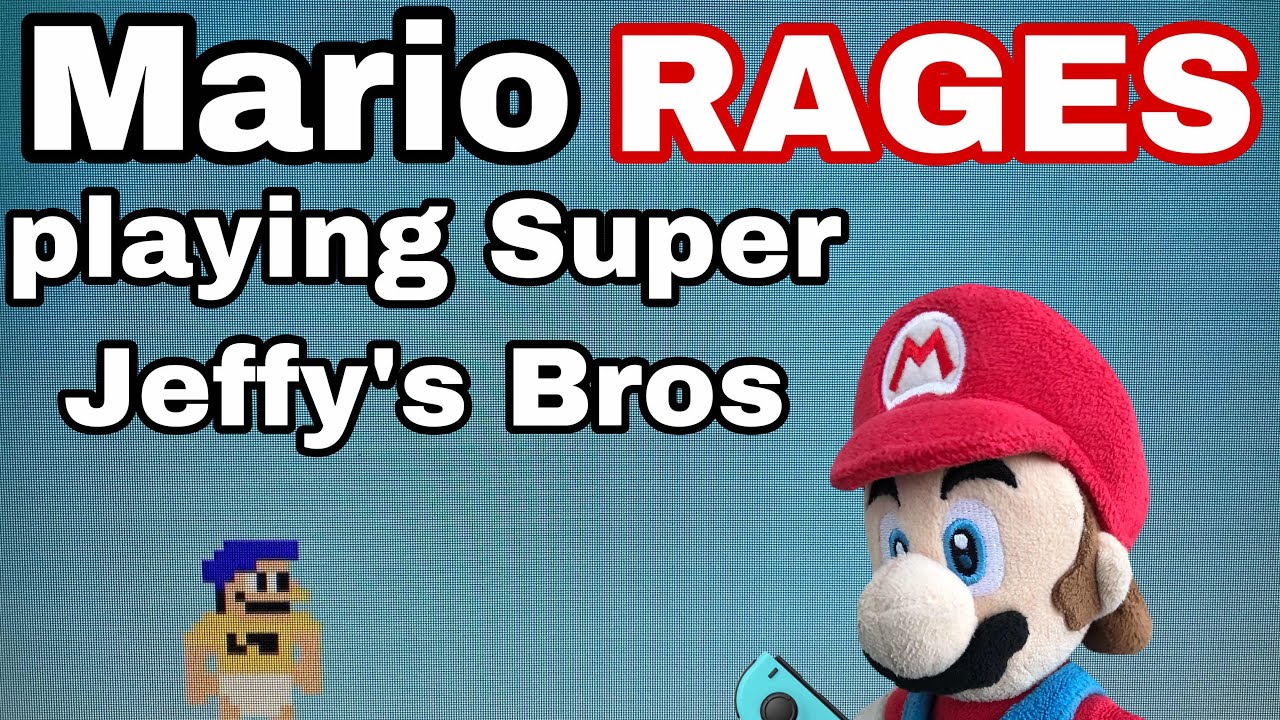Mario RAGES playing Super Jeffy Bros! - YouTube