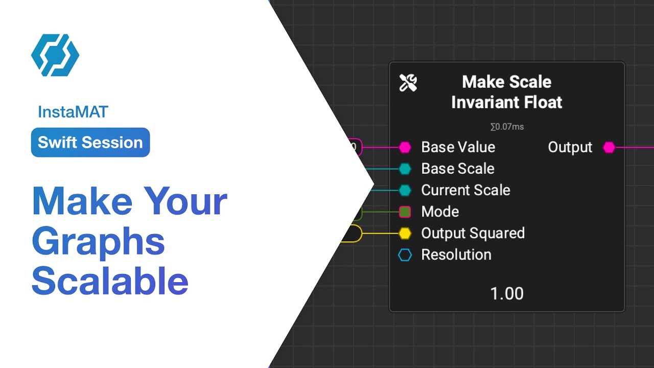 InstaMAT Swift Session: Make Your Graphs Scalable with the Make Scale ...