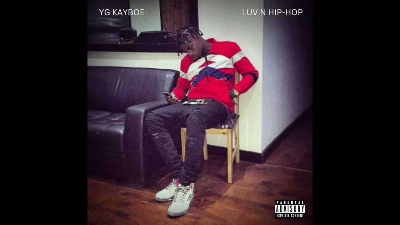 YG KAYBOE "LUV N HIP-HOP" - YouTube
