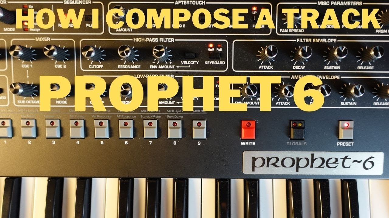 How I compose a track using PROPHET 6 #analog synth #prophet - YouTube
