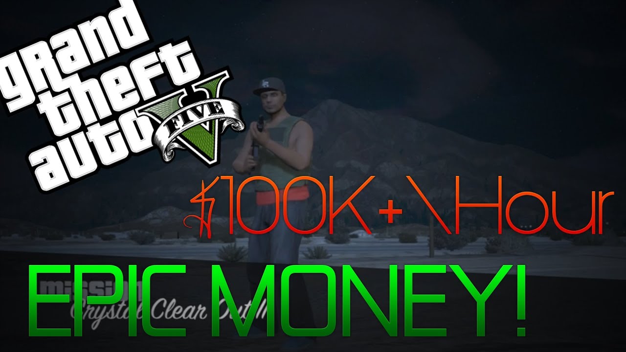 GTA 5 How Make Money Fast In GTA Online 100k Per Hour YouTube gta-5-how-make-money-fast-in-gta-online-100k-per-hour-youtube