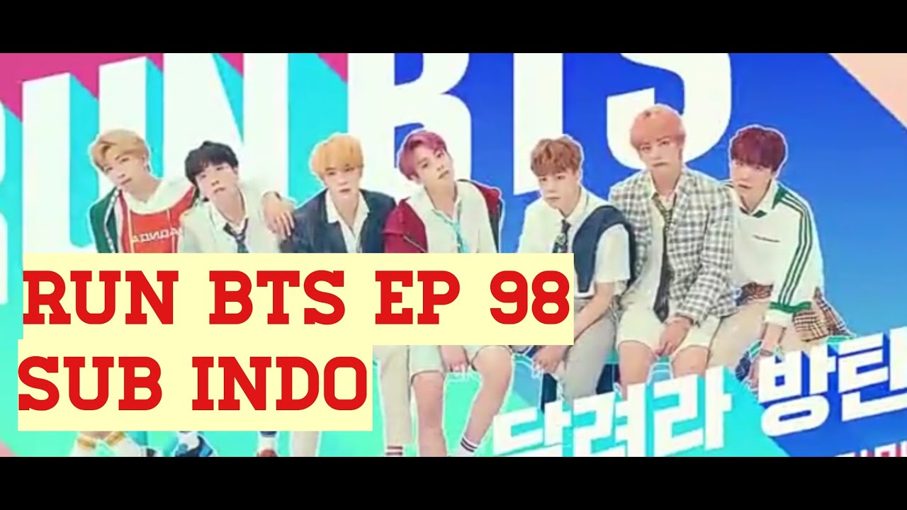 RUN BTS! EP 98 ( SUB INDO ) - YouTube