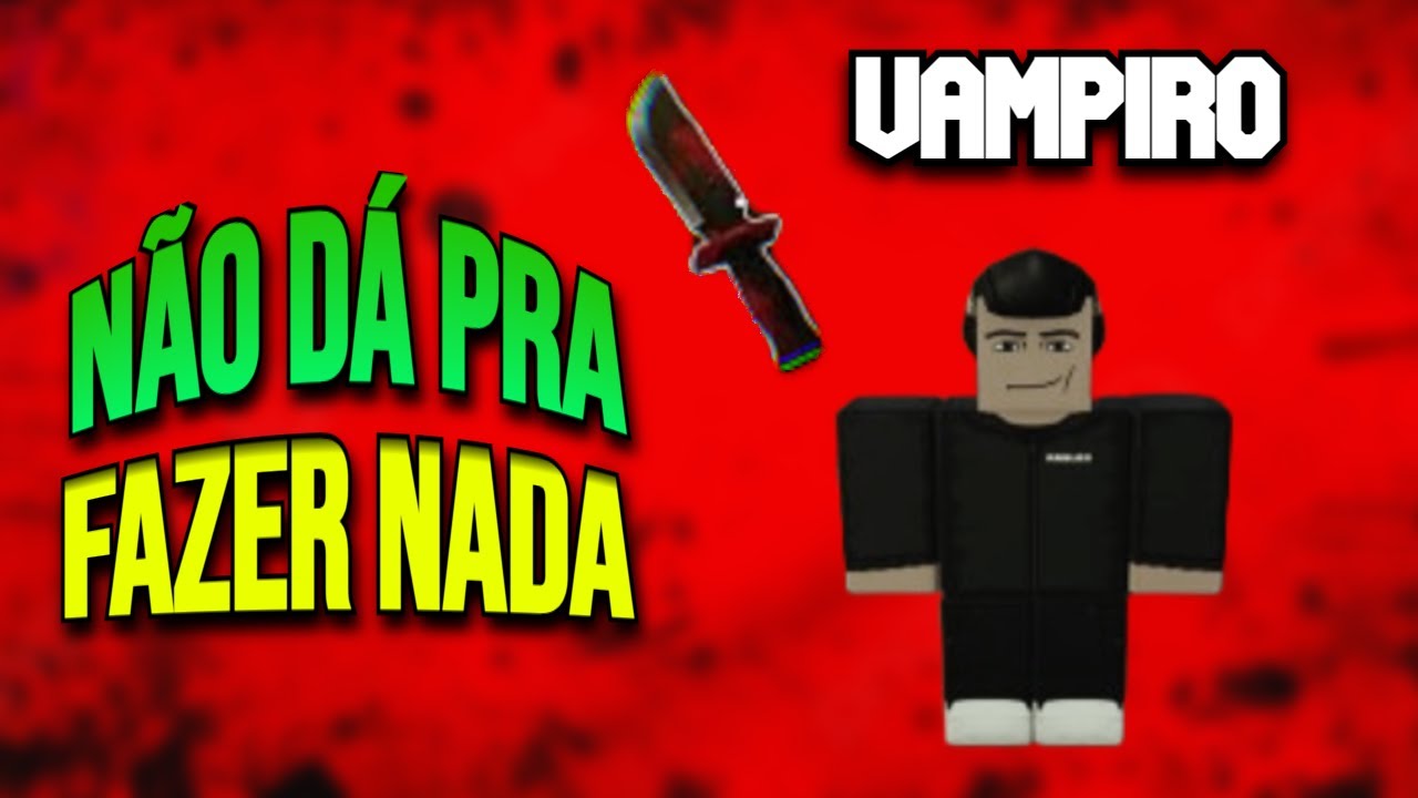 A CLASSE VAMPIRO É MUITO RUIM NO DEAD RAILS ! - YouTube