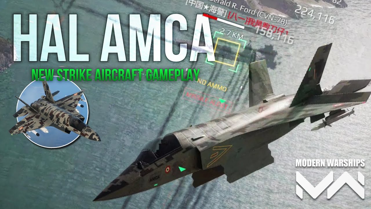 NEW! HAL AMCA Tier-3 Indian Strike Aircraft | Modern Warships Gameplay ...