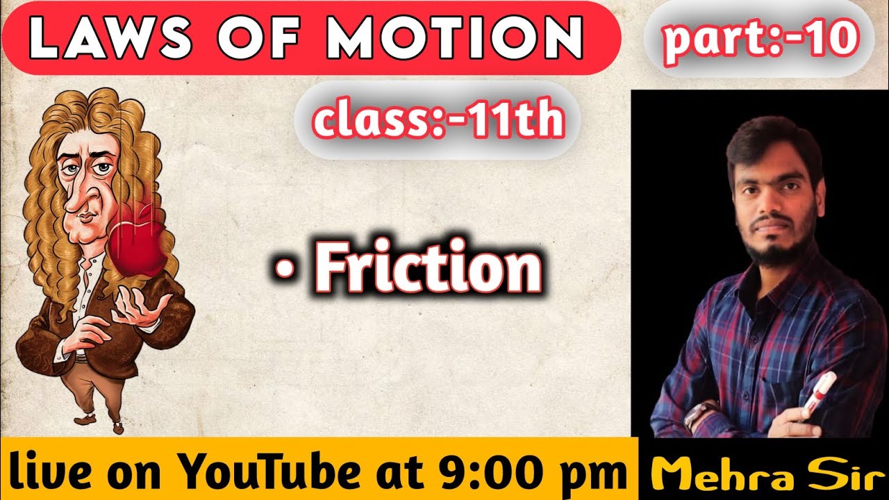 Friction | physics | Class-11 |ch-5 | law of motion | - YouTube