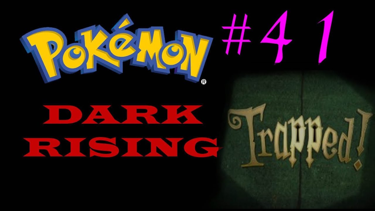 Pokemon Dark Rising LP #41: CONARP EVOLVES?? / Shadow Tag EVERYTHING ...