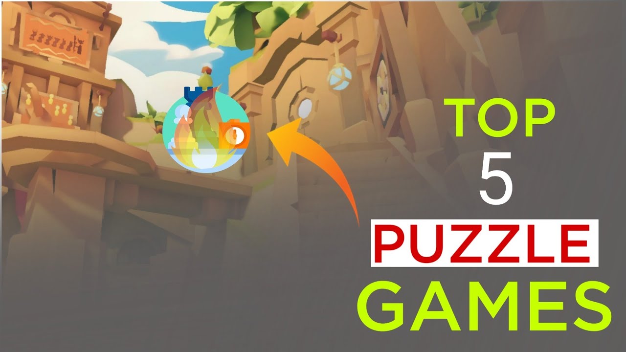 TOP 5 PUZZLE GAMES / PUZZLE GAMES FOR ANDROID - YouTube