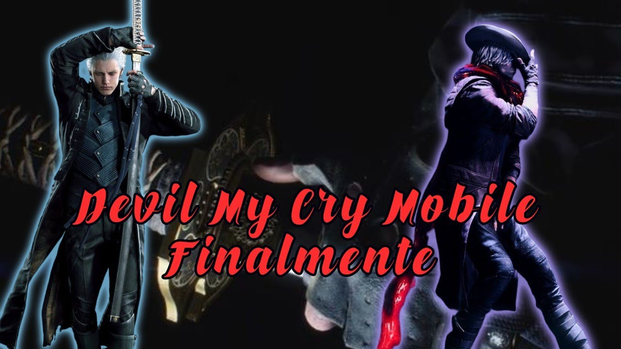 DEVIL MY CRY | Review do único DMC para Mobile lançado em 10/01/24 ...