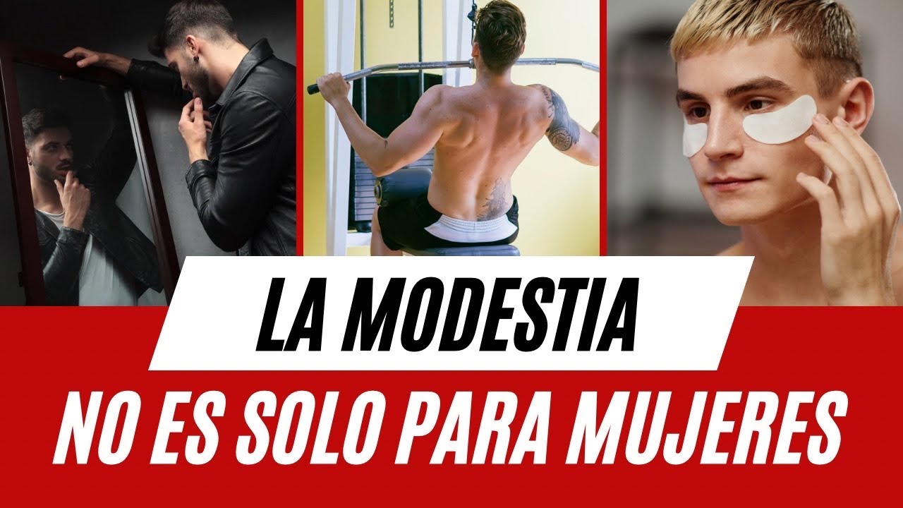 La Modestia No Es Solo Para MUJERES - Juan Manuel Vaz - YouTube