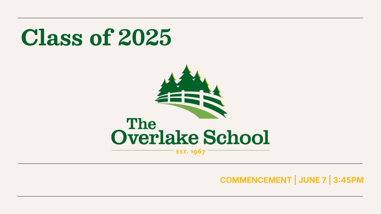 Class of 2025 Commencement | The Overlake School - YouTube
