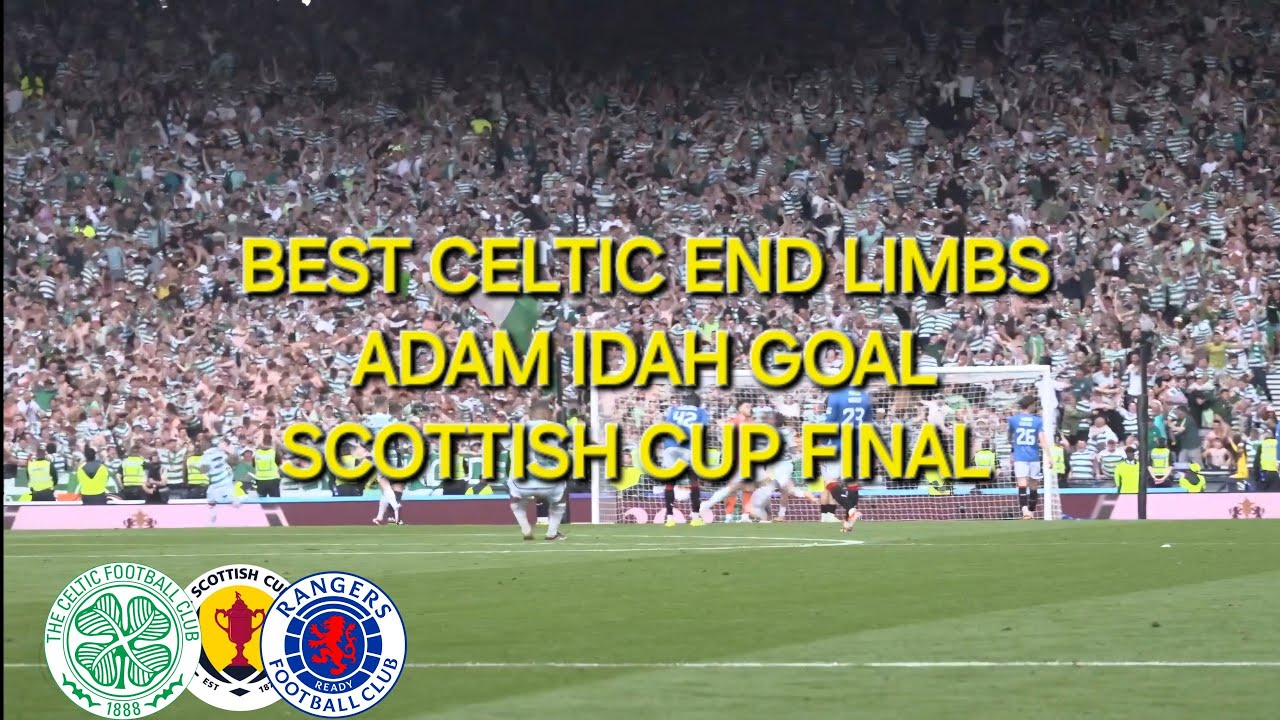 BEST CELTIC END CELEBRATIONS FOR ADAM IDAH GOAL SCOTTISH CUP FINAL ...