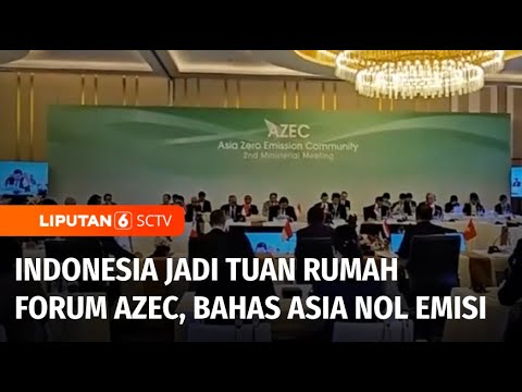 Jadi Tuan Rumah Forum AZEC, Indonesia Ajukan Usulan Percepatan Menuju Asia Tanpa Emisi | Liputan ...