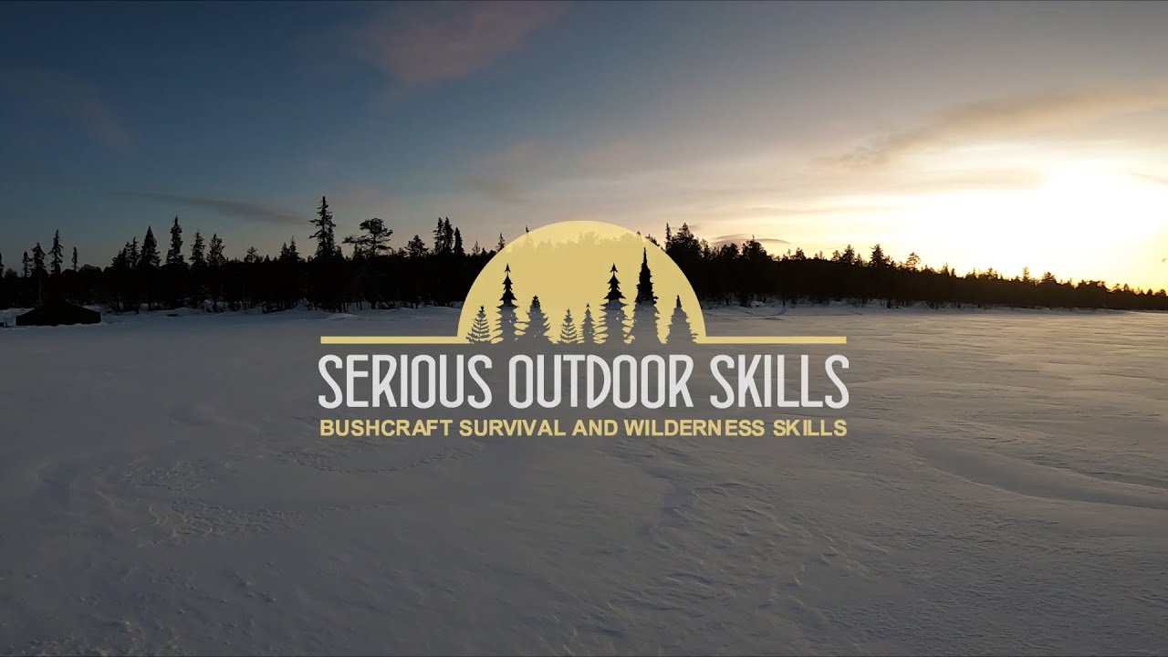Arctic Survival Adventure with Serious Outdoor Skills - YouTube